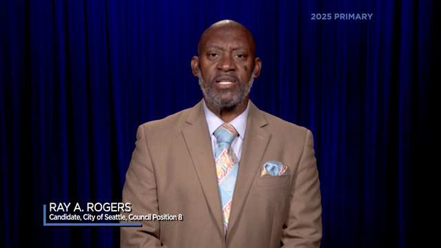 Ray A. Rogers, candidate for City of Seattle, Council Position 8 ...